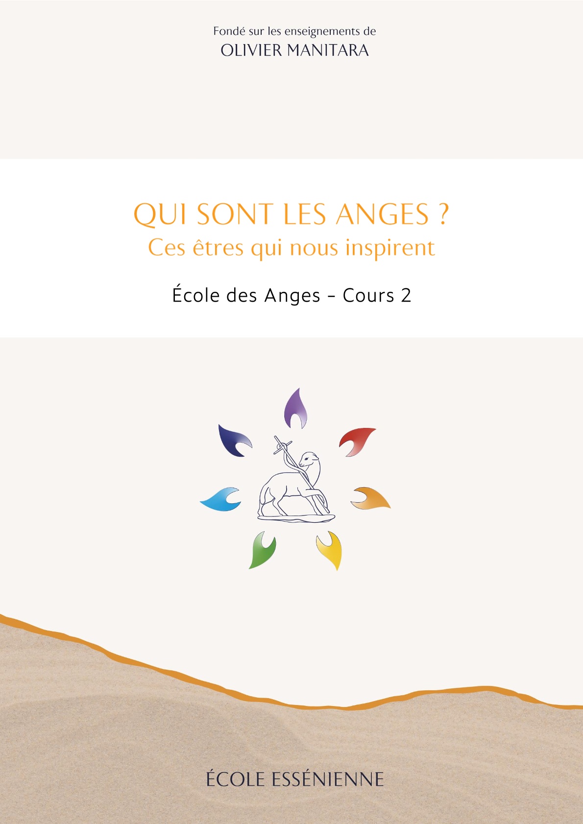 Cours 2 - Qui sont les Anges? ces êtres qui nous inspirent - École ...